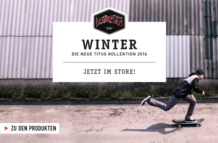 TITUS Skateshop | Skateboards, Longboards. Skateschuhe & Streetwear